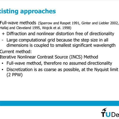 Existing Approaches For The Modeling Of The Nonlinear Propagation Of
