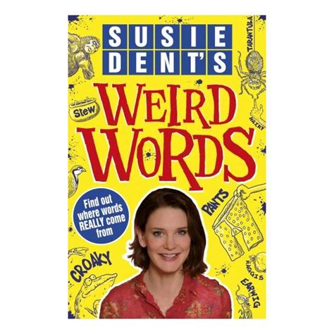 Susie Dents Weird Words Susie Dent Antic Exlibris