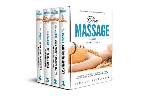 The Massage Series Complete Anthology Books 1 To 4 By Sidney Sitravon