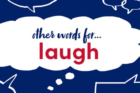 15 Other Words For Laugh Collins Dictionary Language Blog