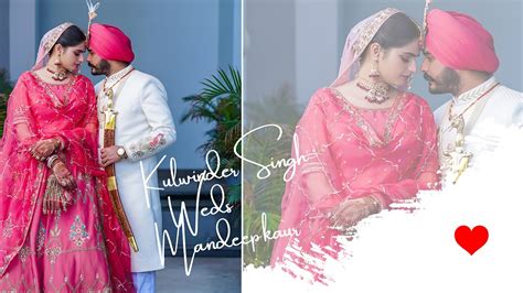 Kulwinder Weds Mandeep Studio Gill Zira Highlight Youtube
