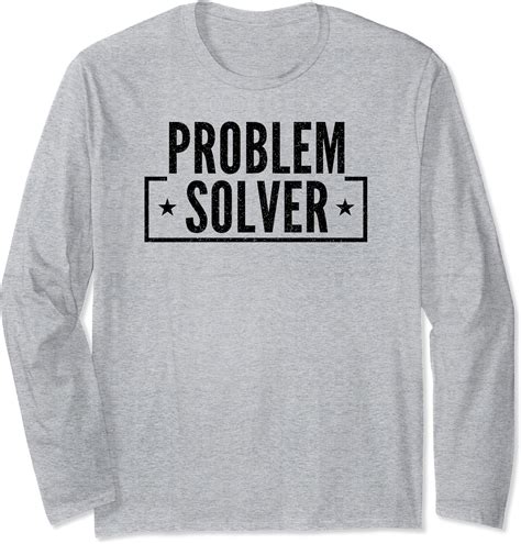Problem Solver Vintage Long Sleeve T Shirt Clothing