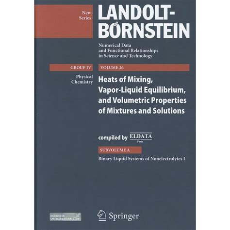 Heats Of Mixing Vapor Liquid Equilibrium And Volumetric Properties Of Mixtures And Solutions
