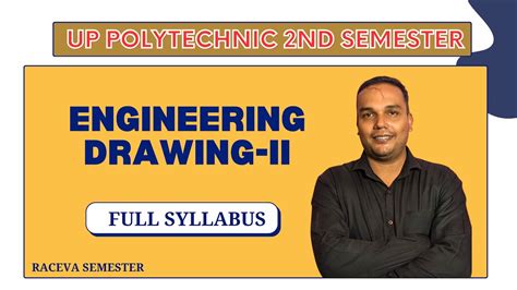 Up Polytechnicdiploma Engineering Drawing 2 Full Syllabus Engineering Drawing 2nd Semester