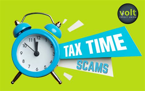 Tax Season Scams Dont Let Fraudsters Steal Your Refund Volt Credit