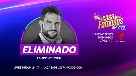 La Casa De Los Famosos Quién Es El Eliminado Telemundo 52