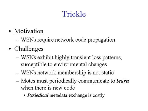 Data Collection And Dissemination Outline Data Dissemination Trickle