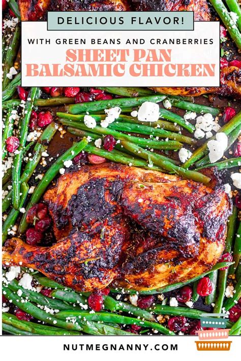Sheet Pan Balsamic Chicken With Cranberry And Green Beans Nutmeg Nanny