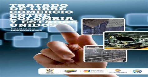 De Libre Comercio Entre Colombia Y Estados Unidos · Sobre Los