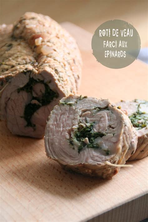 Et Charlotte D Couvrit La Cuisine R Ti De Veau Farci Aux Epinards