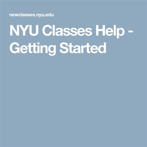 Nyu Classes Help Getting Started