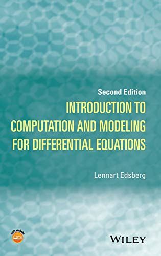Buy Introduction To Computation And Modeling For Differential Equations