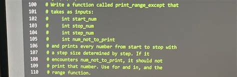 solved 100 write a function called print range except that