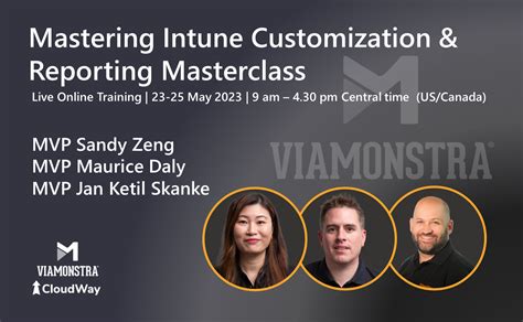 Mastering Intune Customization And Reporting Masterclass Cloudway
