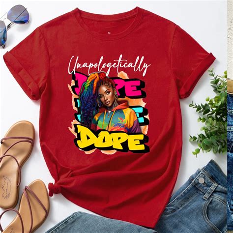 Unapologetically Dope Dope Dope Dtf Transfer Siplearnpress