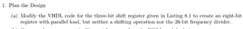 Solved 82 Background B Modify The Vhdl Code For The