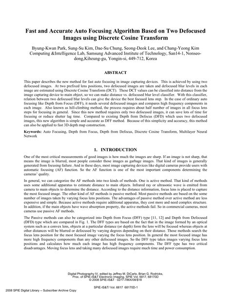 Pdf Fast And Accurate Auto Focusing Algorithm Based On Two Defocused