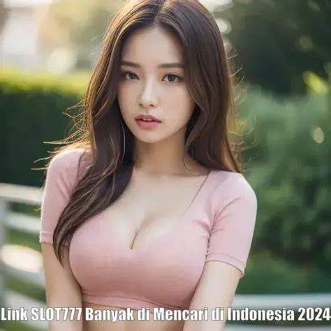 Link SLOT Banyak Di Mencari Di Indonesia Game Android Online