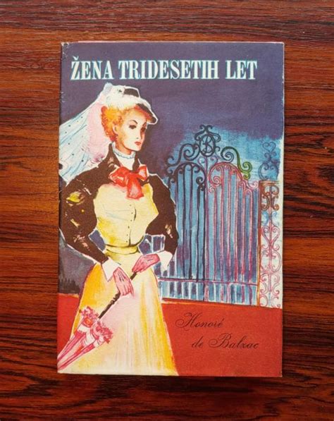 Žena tridesetih let Honoré de Balzac