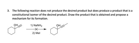 [solved] 3 The Following Reaction Does Not Produce The D