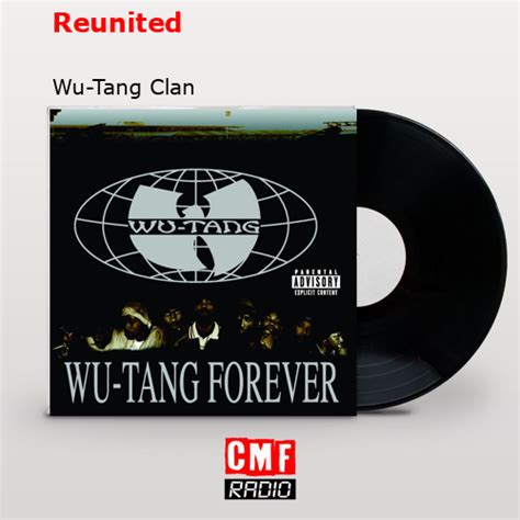 La Historia Y El Significado De La Canción Reunited Wu Tang Clan