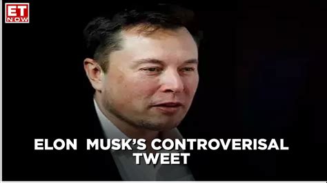 Elon Musks Tweet Sparks Controversy