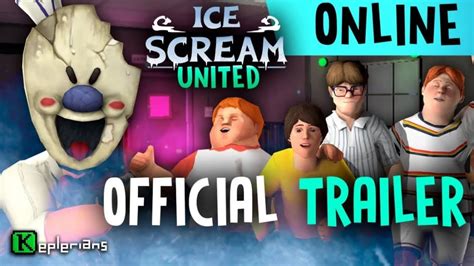 Ice Scream United Multiplayer Game OFFICIAL TRAILER Technology Lion