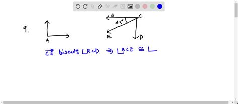 Solvedwrite Paragraph Proofs Given Ce Bisects ∠bcd ∠a Is A Right
