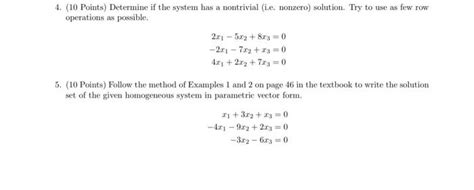 solved 10 points determine if the system has a nontrivial