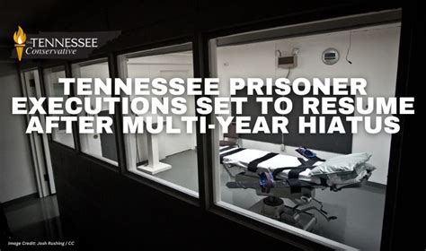 Tennessee Prisoner Executions Set To Resume After Multi Year Hiatus