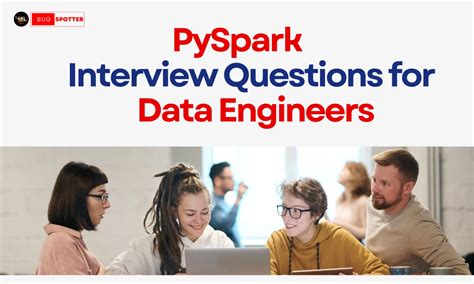 Pyspark Interview Questions For Data Engineers
