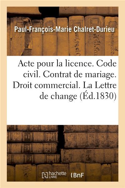 Acte Pour La Licence Code Civil Du Contrat De Mariage Droit