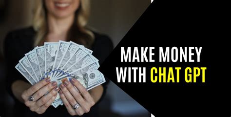 How To Use Chatgpt To Make Money In 2023