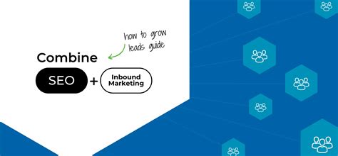 How To Combine Seo And Inbound Marketing To Grow Leads Apiary Digital