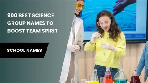 900 Best Science Group Names To Boost Team Spirit 900 Best Science Group Names To Boost Team Spirit