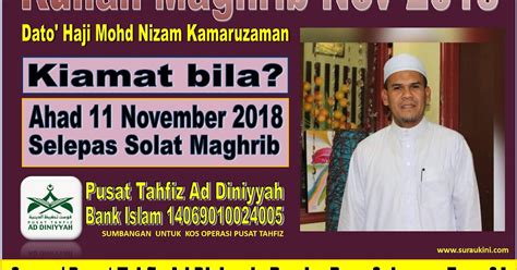 Kiamat Bila Ustaz Dato Haji Mohd Nizam 11 November 2018 ~ K R I S T A
