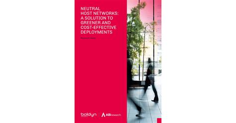 Neutral Host Networks 38 Greener And More Cost Effective Than Standalone 5g Networks Research