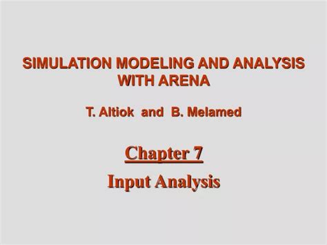 Ppt Simulation Input Analysis For Arena Modeling Powerpoint Presentation Id 9362536