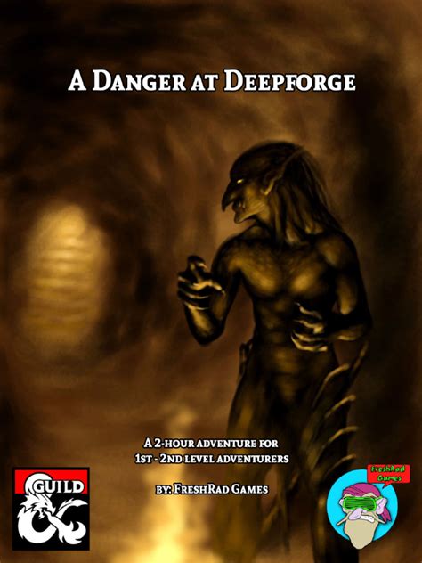 Lvl 1 2 A Danger At Deepforge Revised Pdf