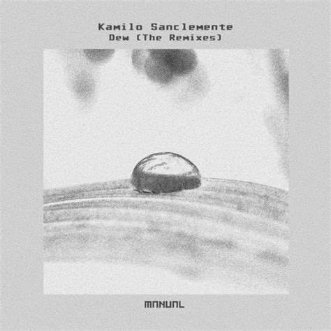 Stream Kamilo Sanclemente Dew Weekend Heroes Remix By Manual Music