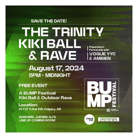 The Trinity Kiki Ball And Rave Is Coming Bump Festival