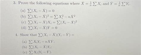 solved 3 prove the following equations where x ¦ Σ x and