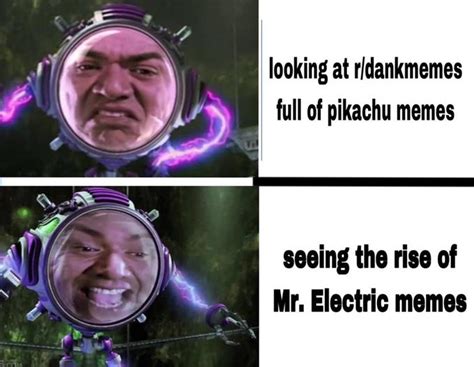 Drakeposting Mr Electric Know Your Meme