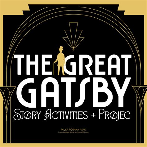 The Great Gatsby Story Activities And Project The Resourceful English Teacher