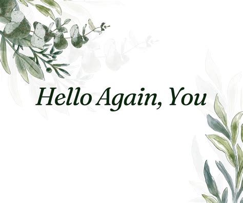 Hello Again You By Fit Medium