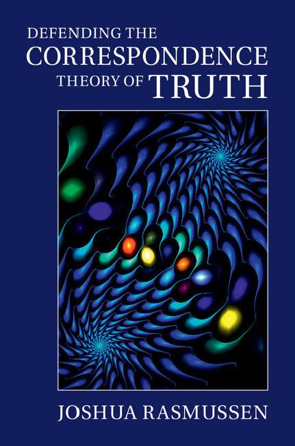 Defending The Correspondence Theory Of Truth PDF 3g62ais4qvc0