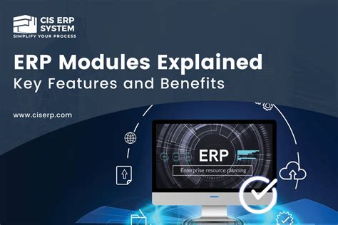 Erp Modules Explained Key Features And Benefits Cis Erp