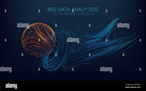 Big Data Analytics Abstract Vector Background 3d Vector Sphere Data Stream In Abstract Style