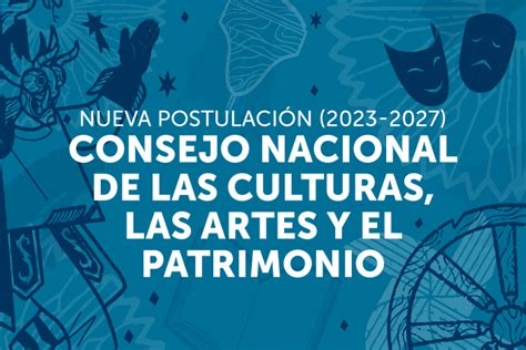 Ministerio De Las Culturas Abre Convocatoria Para Integrar El Consejo