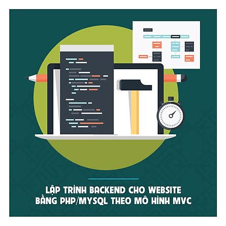 Share Free khóa học Lập trình Backend cho website bằng PHP Mysql theo